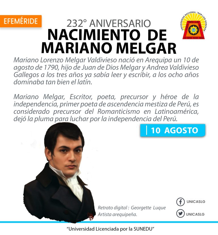 232º Aniversario del Nacimiento de Mariano Melgar – Noticias UNICA